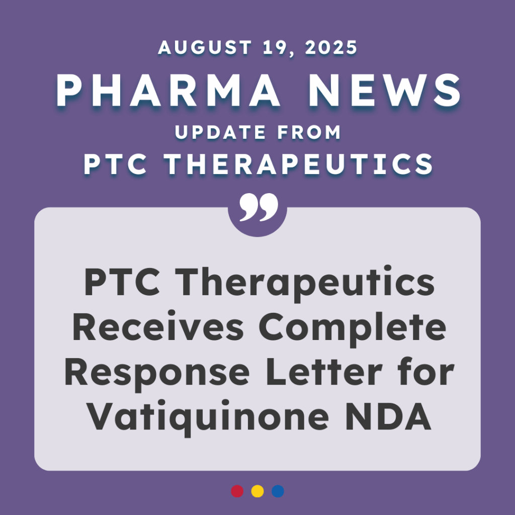 Press Release & Community Statement: PTC Therapeutics Receives Complete ...